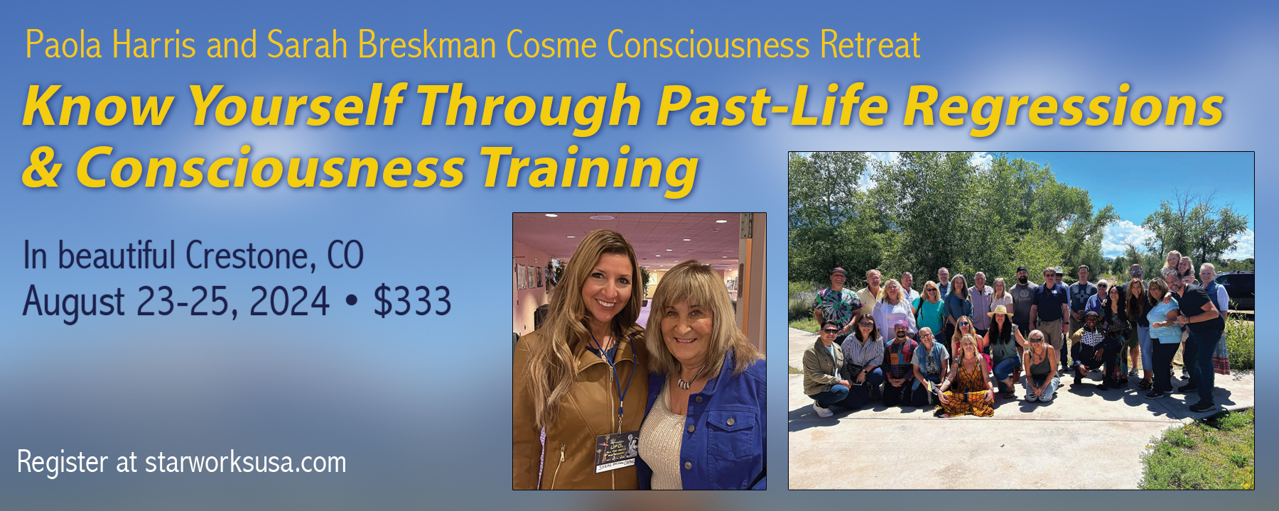 Crestone Retreat with Paola Harris and Sarah Breskman Cosme - StarworksUSA