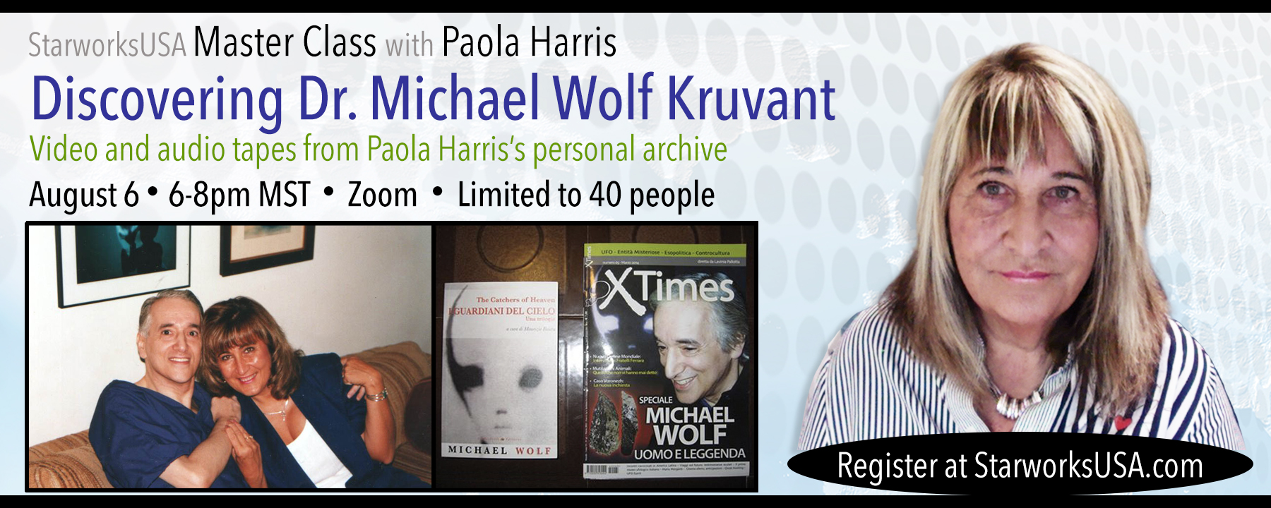 Master Class: Discovering Dr. Michael Wolf Kruvant - StarworksUSA