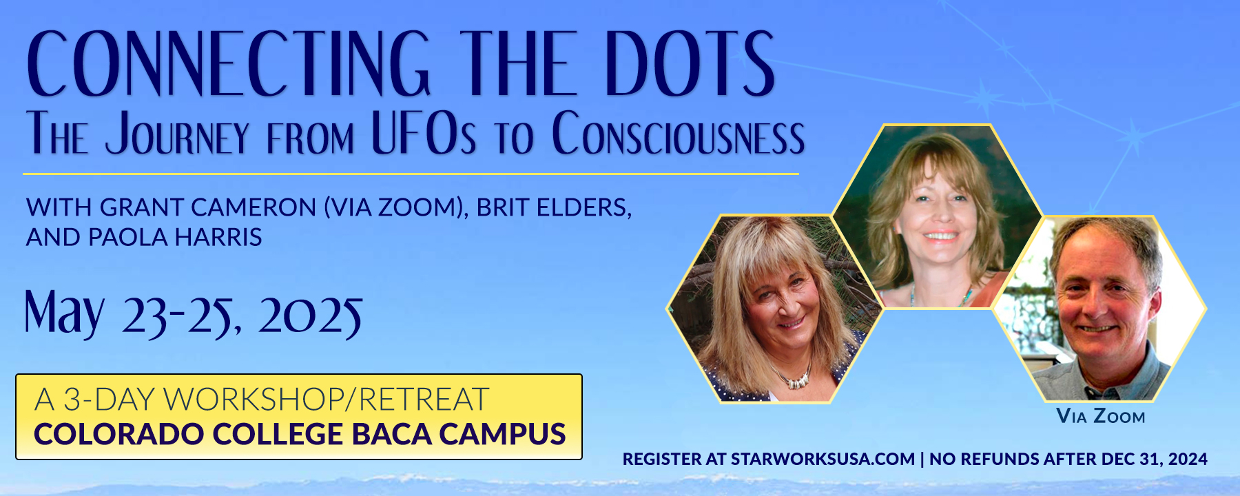 Crestone Retreat with Grant Cameron, Brit Elders and Paola Harris - StarworksUSA